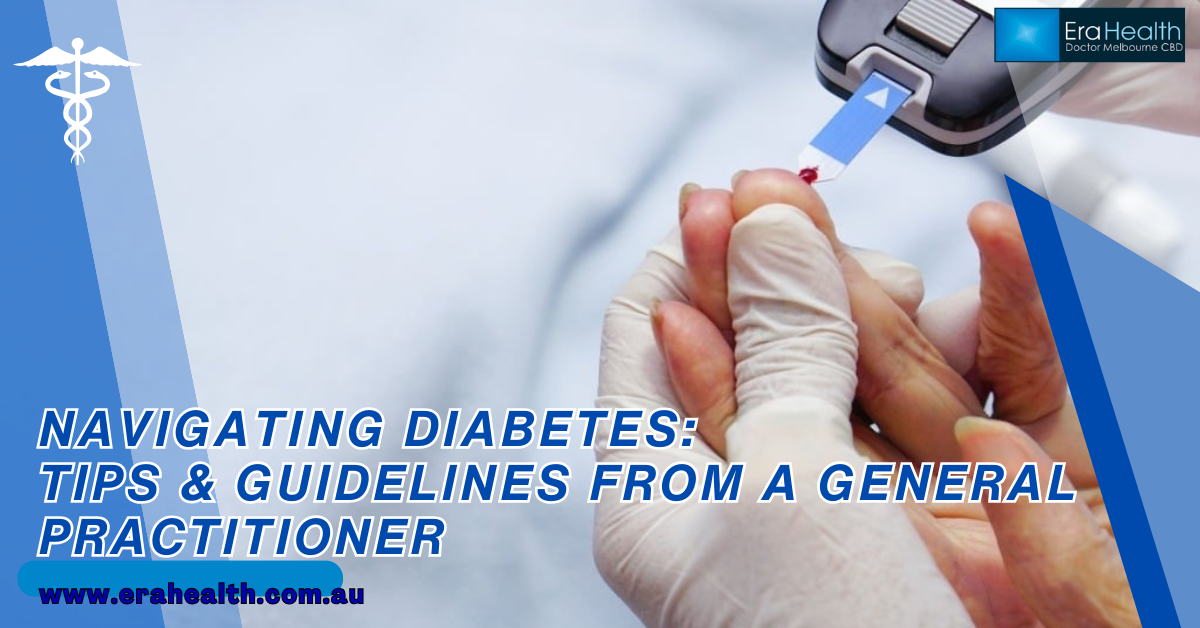 Navigating Diabetes | Era Health Melbourne